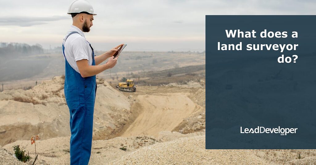 What does a land surveyor do? - Beginner FAQs - Edge