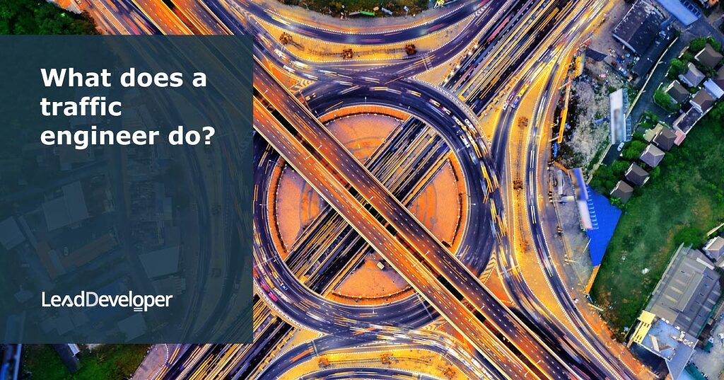 What does a traffic engineer do? - Property Development - Edge