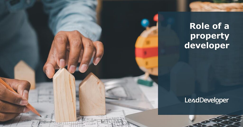Role of a property developer - Beginner FAQs - Edge