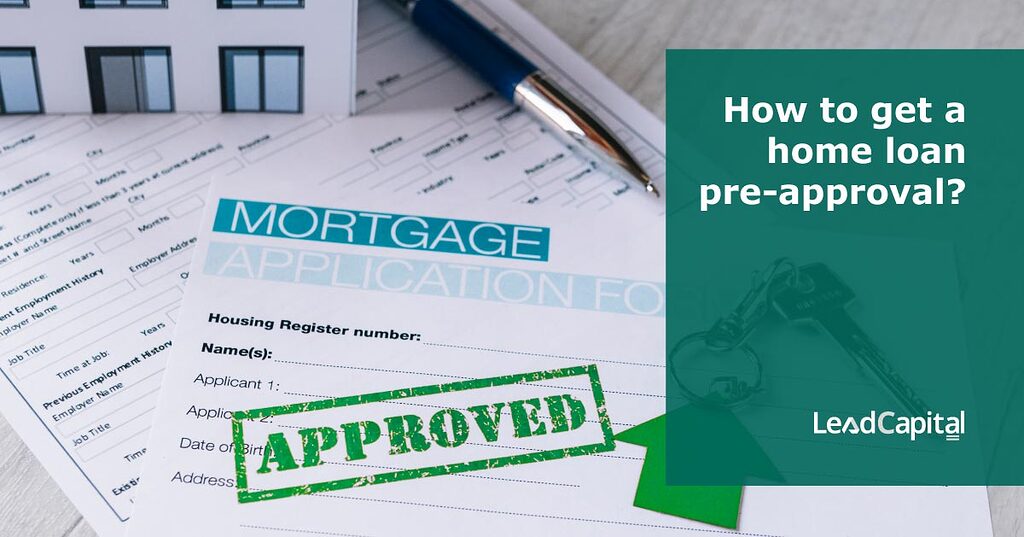 How to get a home loan pre-approval? - Property finance - Edge