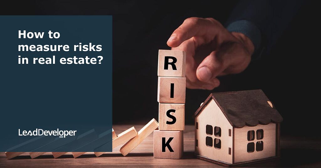 How to measure risks in real estate? - Property investment - Edge