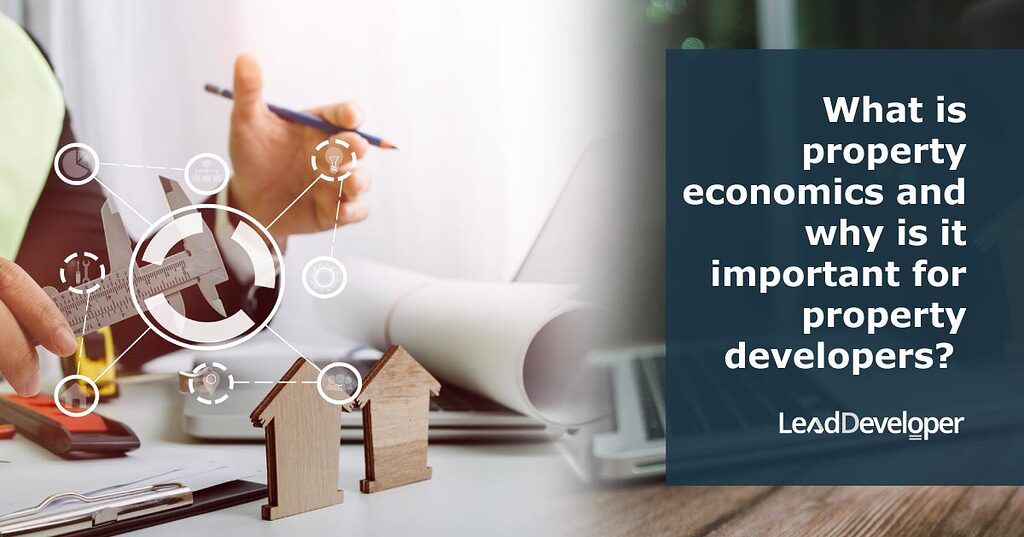 Understanding Property Economics - Its Importance for Property ...