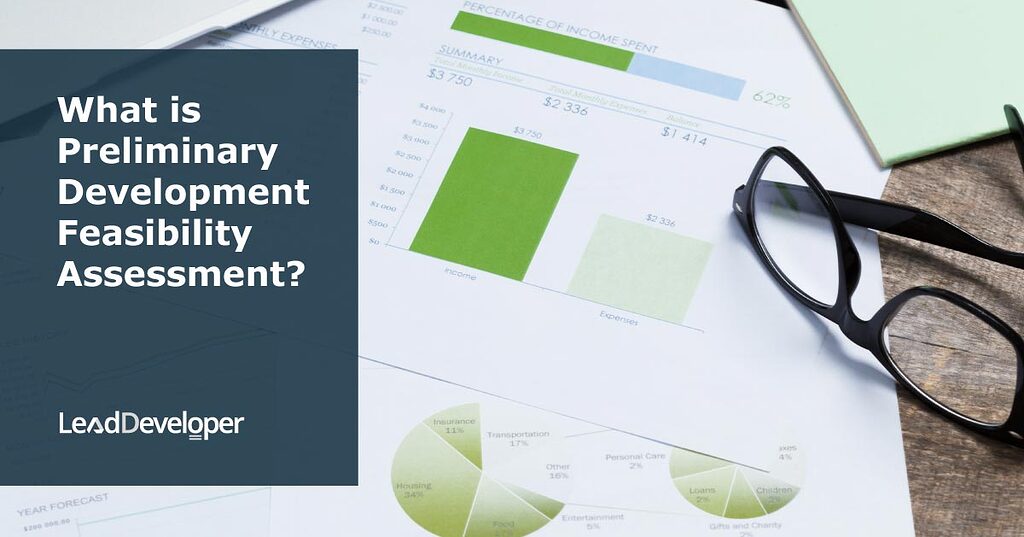 What is Preliminary Development Feasibility Assessment? - Beginner FAQs ...