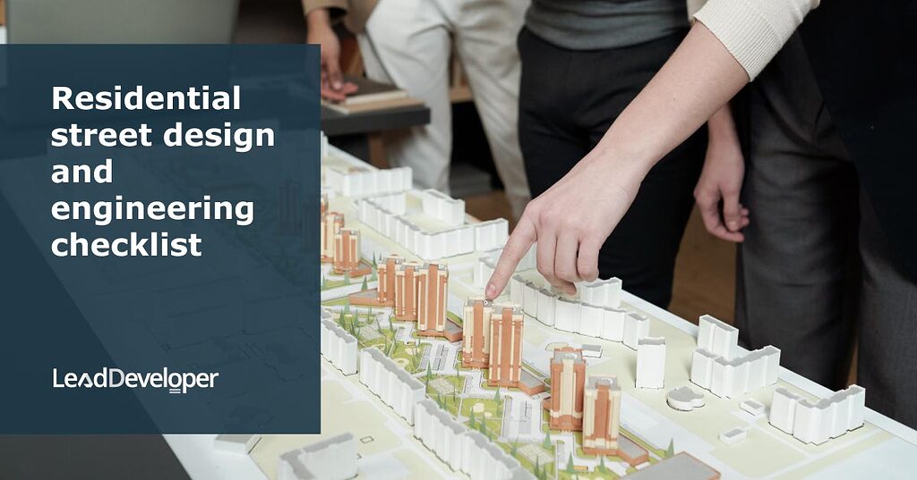 15_007 Residential street design and engineering checklist - 15 Design ...