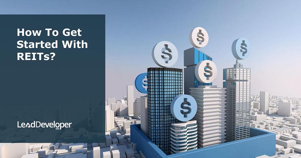 How To Get Started With REITs? [Part 1-2] - Property investment - Edge