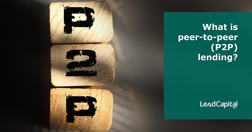 What is peer-to-peer (P2P) lending? - Property finance - Edge