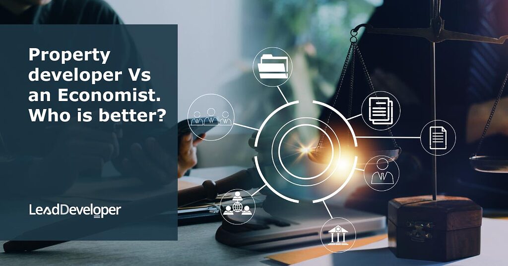 Property developer Vs an Economist. Who is better? - Beginner FAQs - Edge