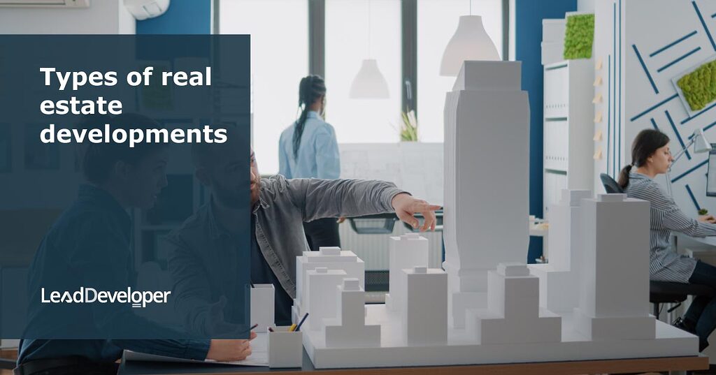 Types of real estate developments - Beginner FAQs - Edge