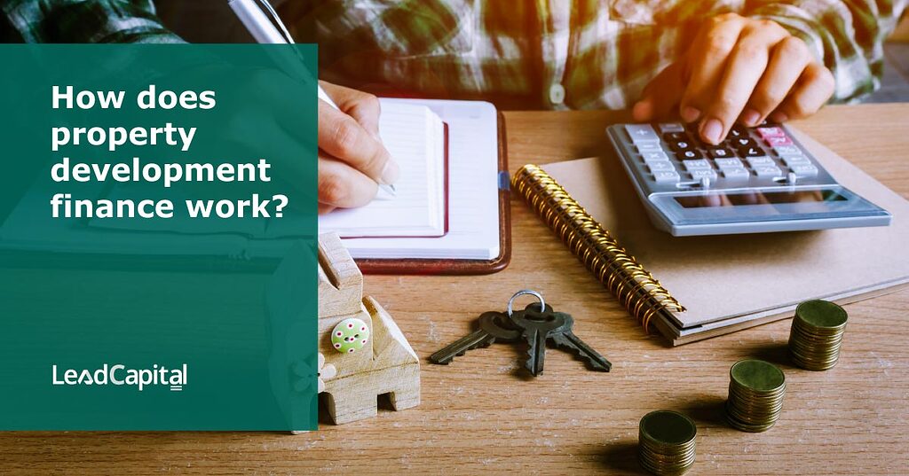 How does property development finance work? - Property finance - Edge